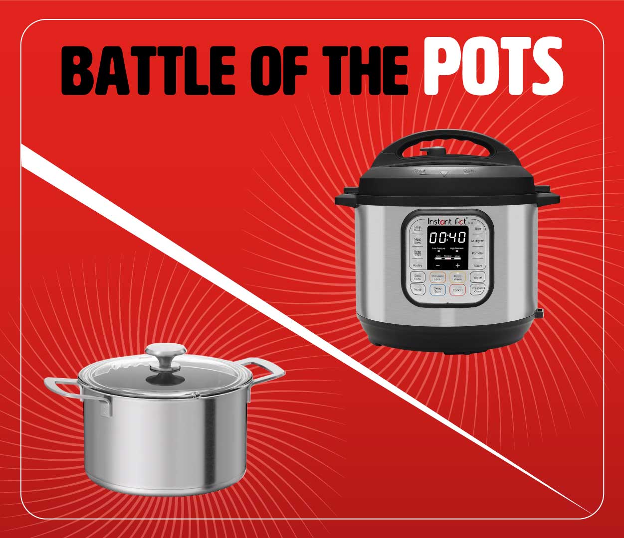 Battle of the pots: Instant Pot vs traditional pot